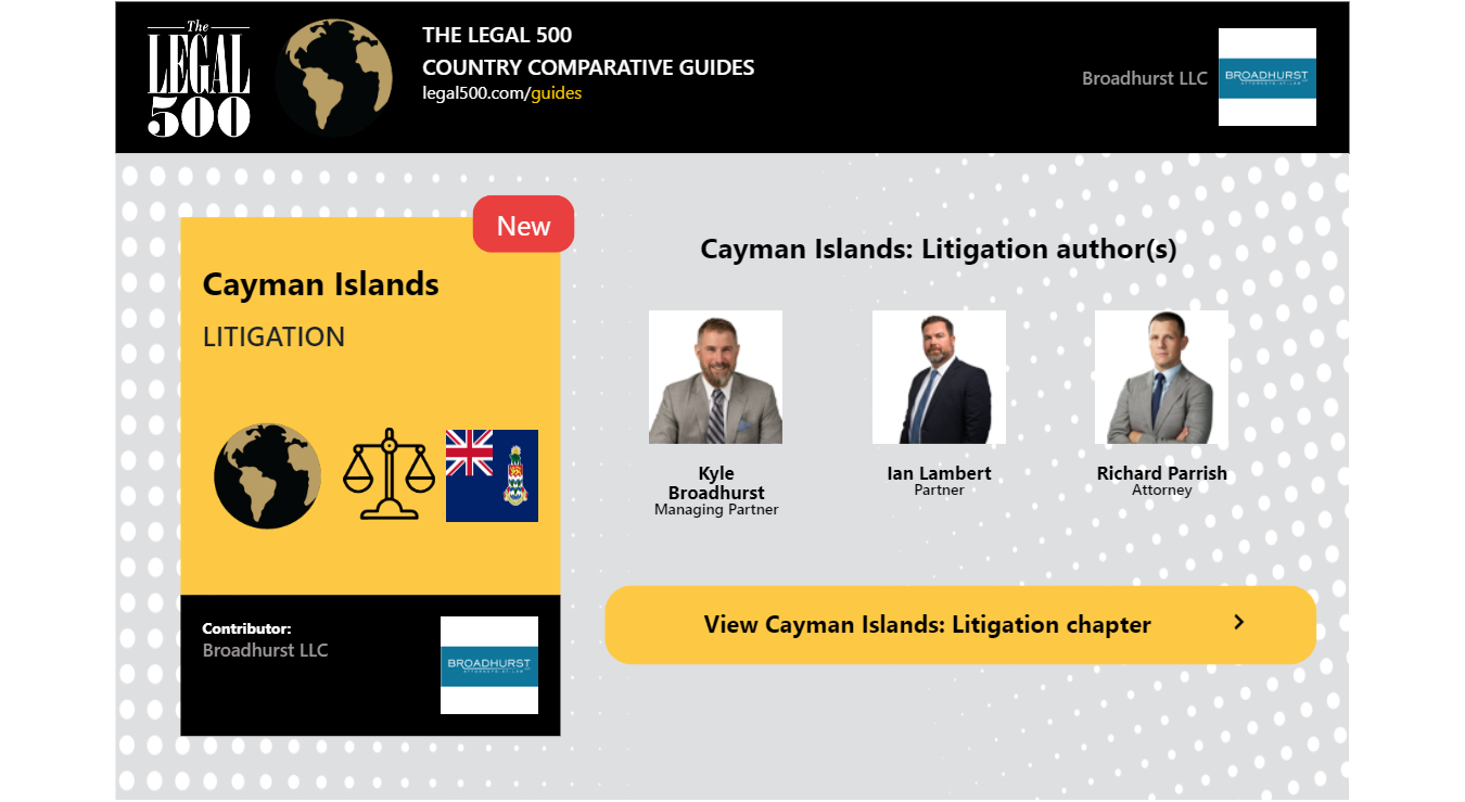 Cayman Islands: Litigation – Country Comparative Guides