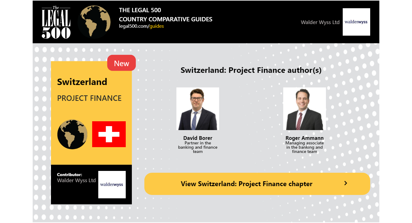 Switzerland: Project Finance – Country Comparative Guides
