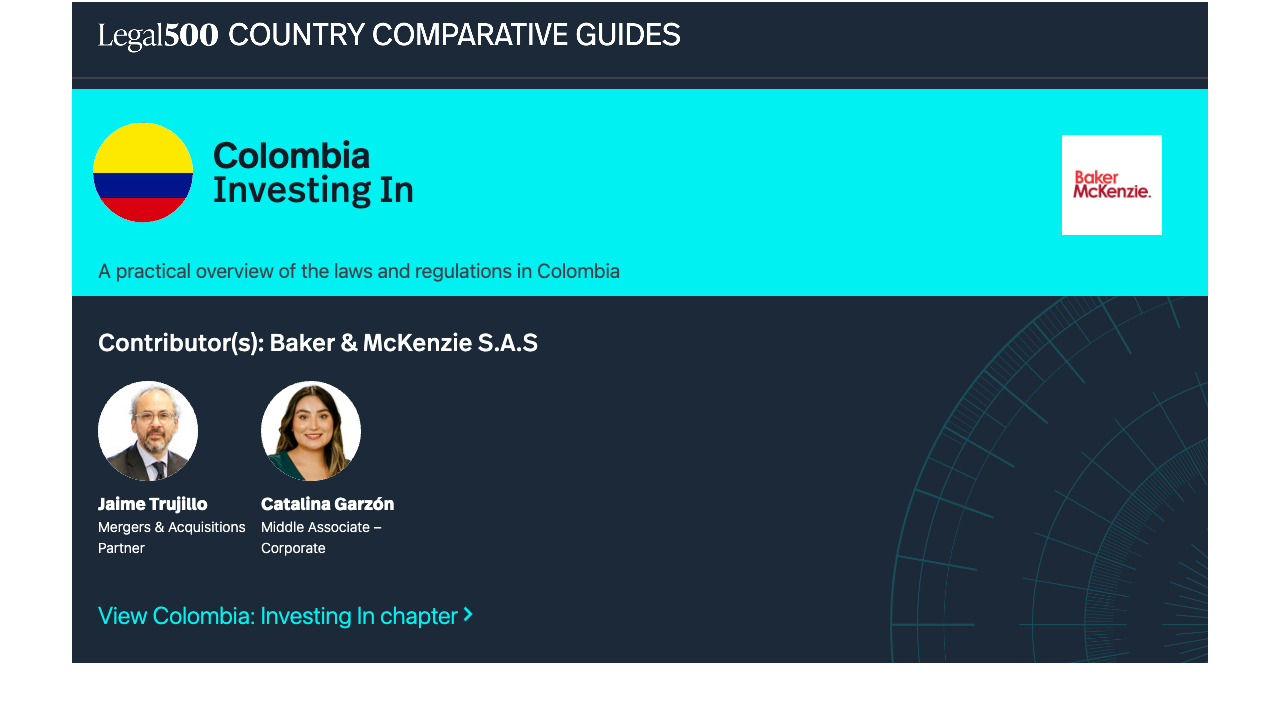 Colombia: Investing In – Country Comparative Guides